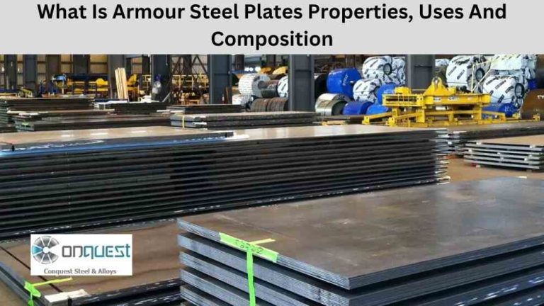 What Is Armour Steel Plates Properties, Uses And Composition